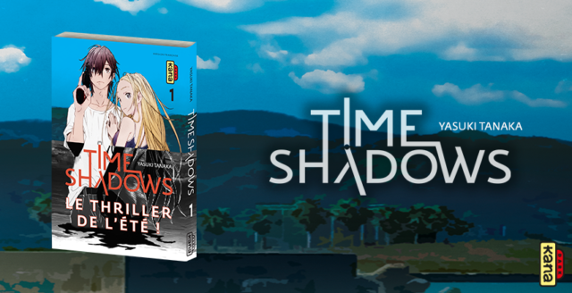 Time Shadows – Extrait : Chapitre 1 kana.fr, le site de référence pour ...
