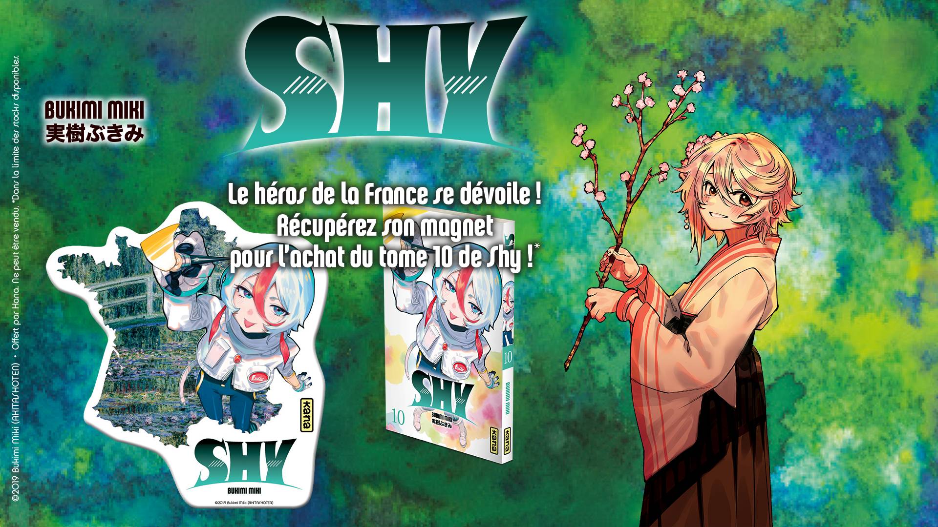 GOODIES : UN MAGNET OFFERT POUR L’ACHAT DU TOME 10 DE SHY ! kana.fr, le site de référence pour ...