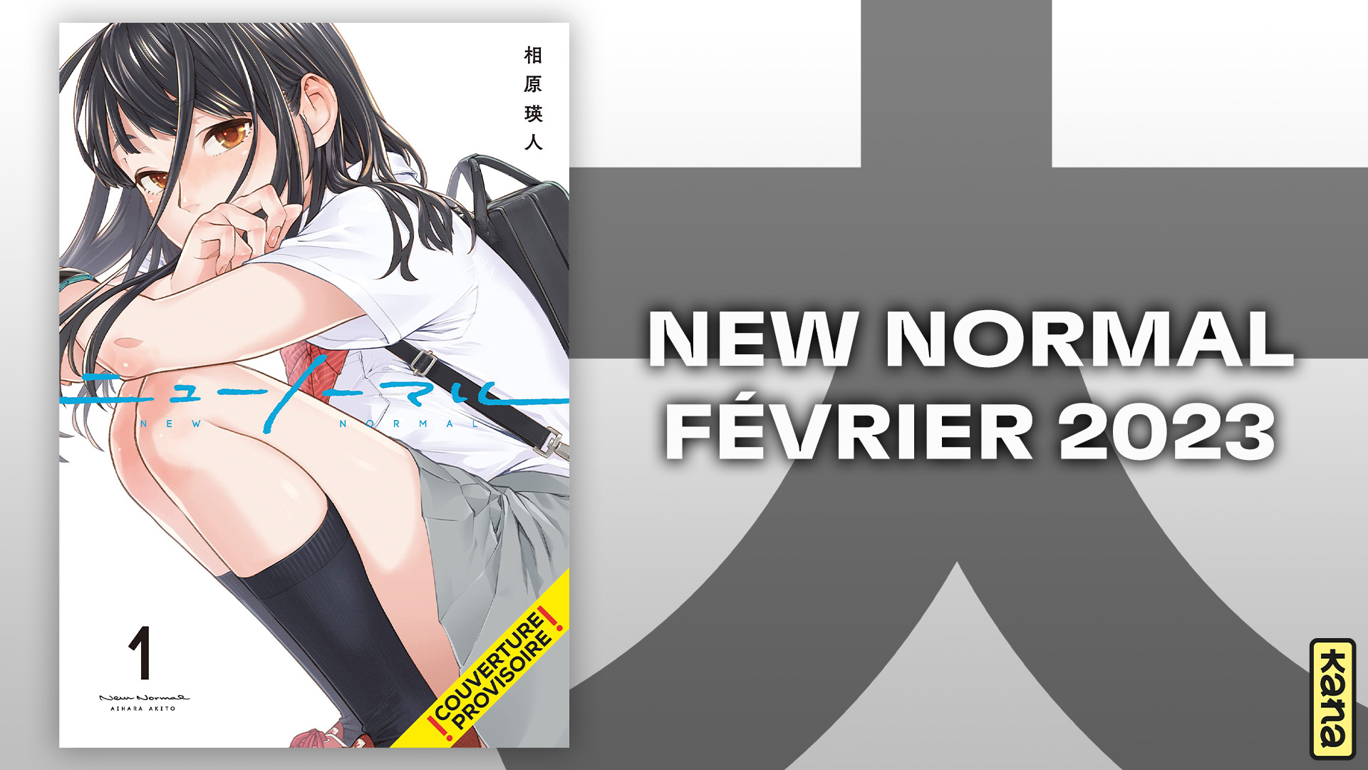 Annonce shonen : New Normal arrive chez Kana en 2023 ! kana.fr, le site de référence pour vos ...