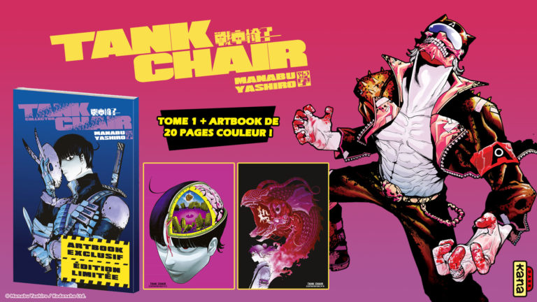 Tank Chair – Tome 1 édition limitée ! kana.fr, le site de référence ...